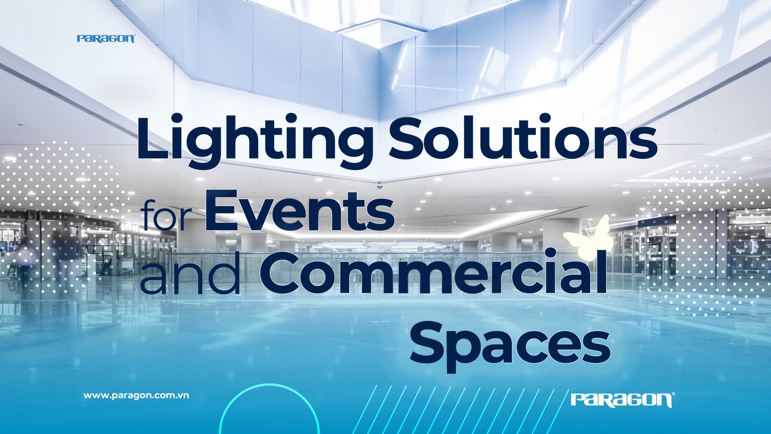 Lighting Solution For Events And Commercial Spaces - Paragon