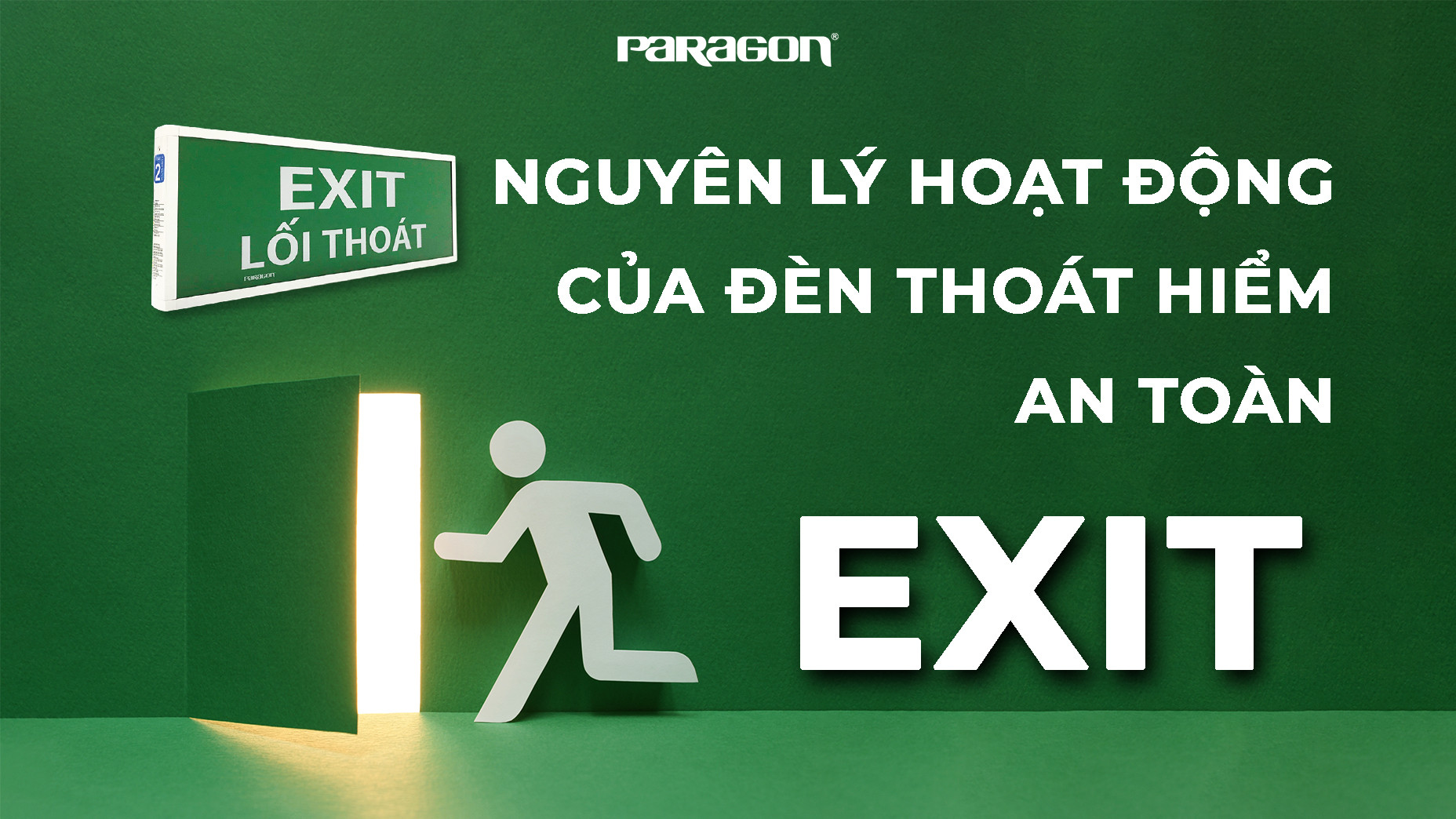 Nguyên Lý Hoạt Động Của Đèn Thoát Hiểm Exit